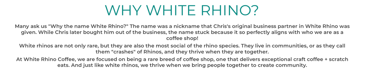 About Us – White Rhino Coffee